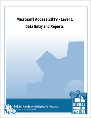 Access 2019 - Level 1 - Data Entry and Reports – Digital Content ...